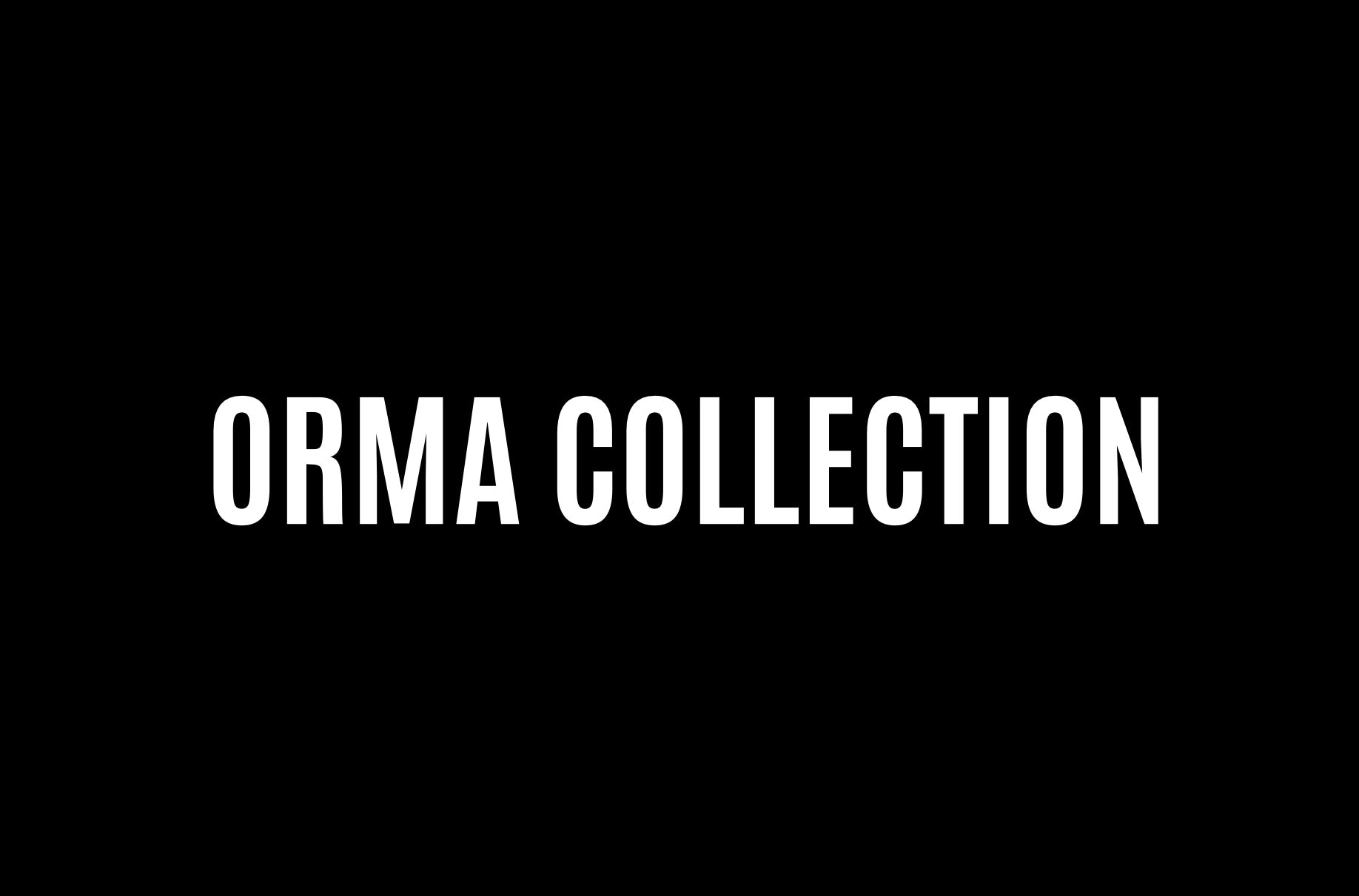 orma collection – Orma Collection